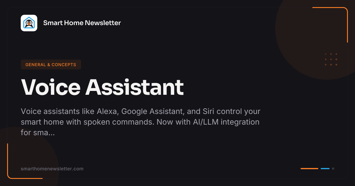 What is Voice Assistant? | Smart Home Newsletter